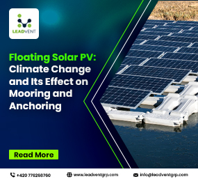 Leadvent Group| Floating Solar: Climate Impact on Mooring and Anchoring